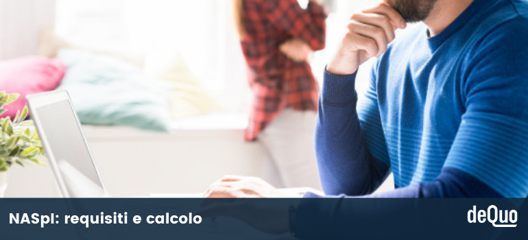 NASpI 2023 INPS: come funziona, requisiti, calcolo, cosa cambia