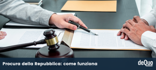 Differenza tra procura generale e procura della Repubblica - deQuo